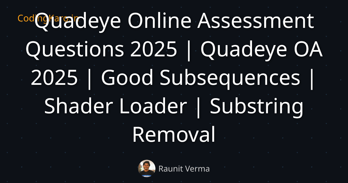 Quadeye Online Assessment Questions 2025 | Quadeye OA 2025 | Good ...